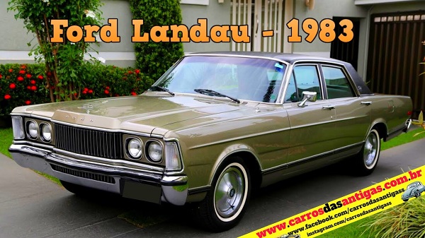 Ford Landau - História e Avaliação do Carro mais confortável do Mundo